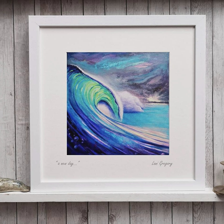 " A new day ..." – Lani gregory- Art